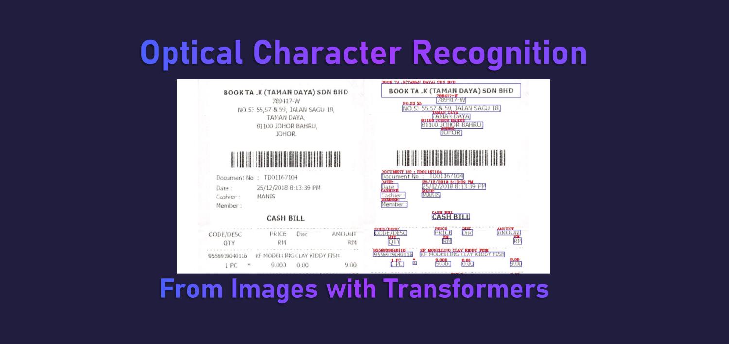 OCR (Optical Character Recognition) from Images with Transformers ...